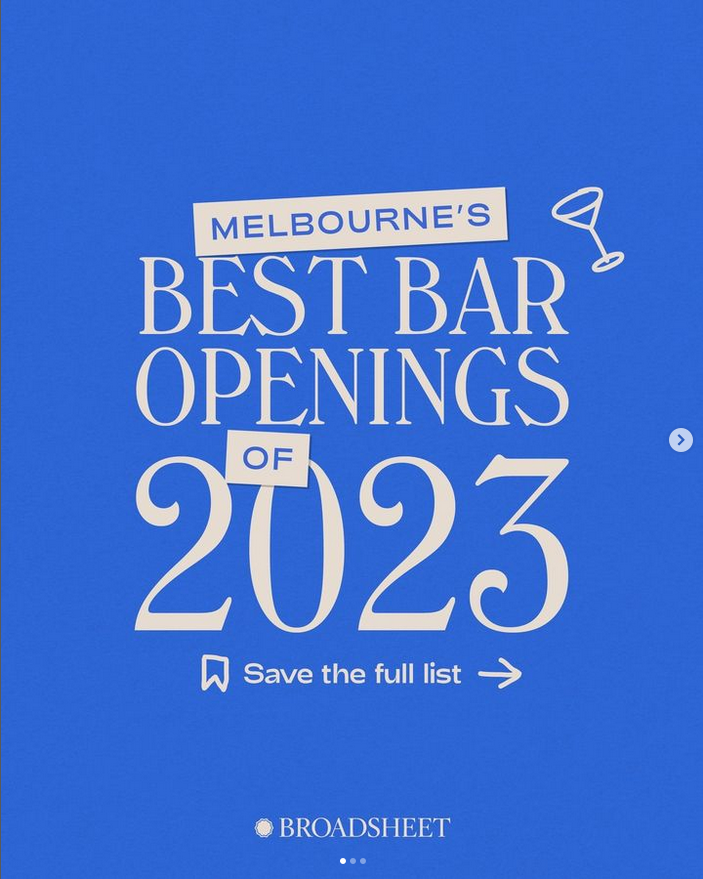 Broadsheets - The Best New Bars in Melbourne 2023 - Cedar Hospitality